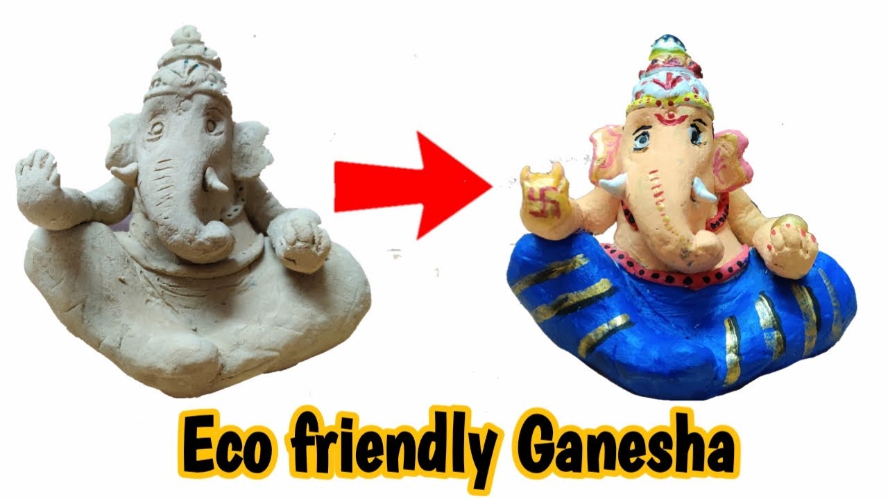 How to make Eco Friendly Ganesha at home | Handmade Ganpati | Easy Way ...