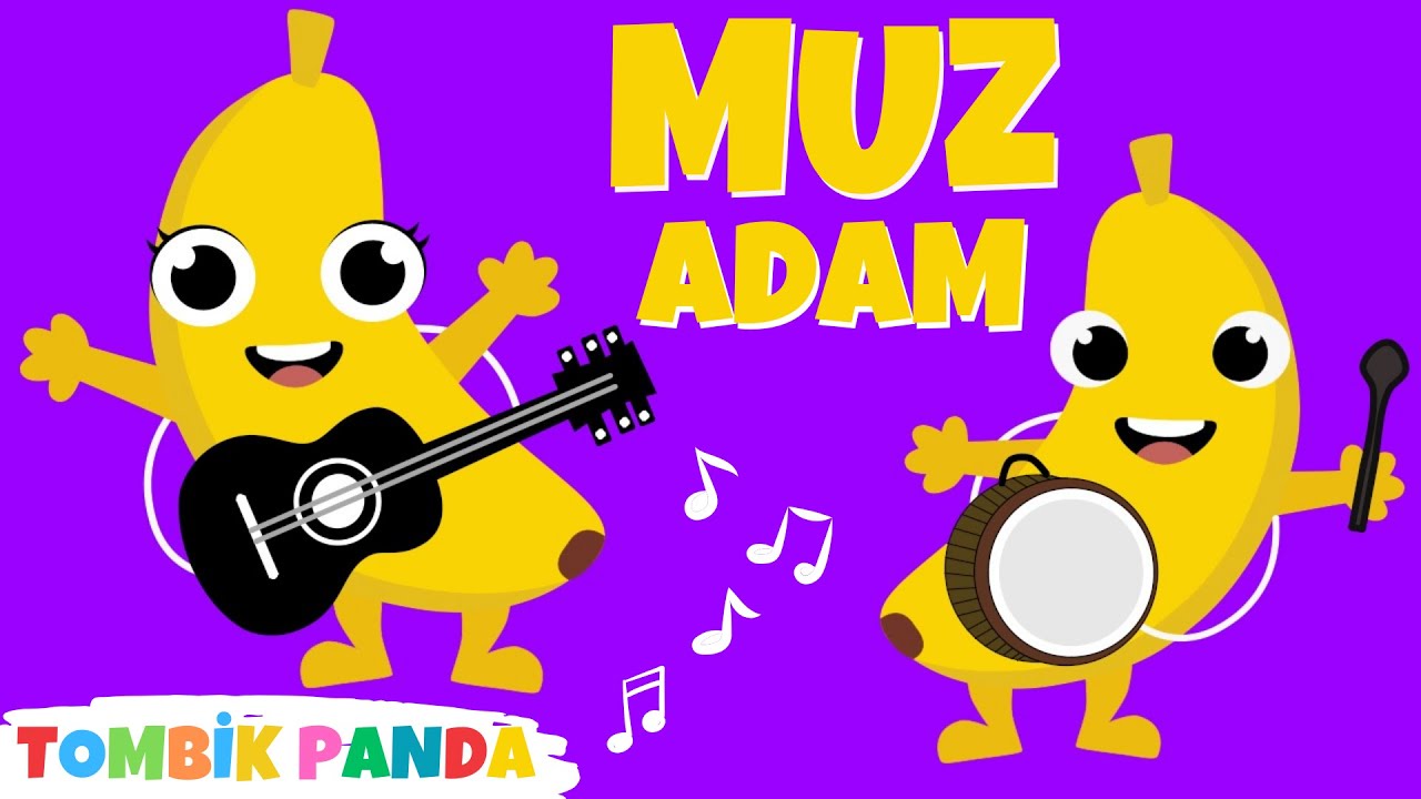 Muz Adam Şip Şap Şop | En Sevilen Bebek ve Çocuk Şarkıları | Muz Adam ...