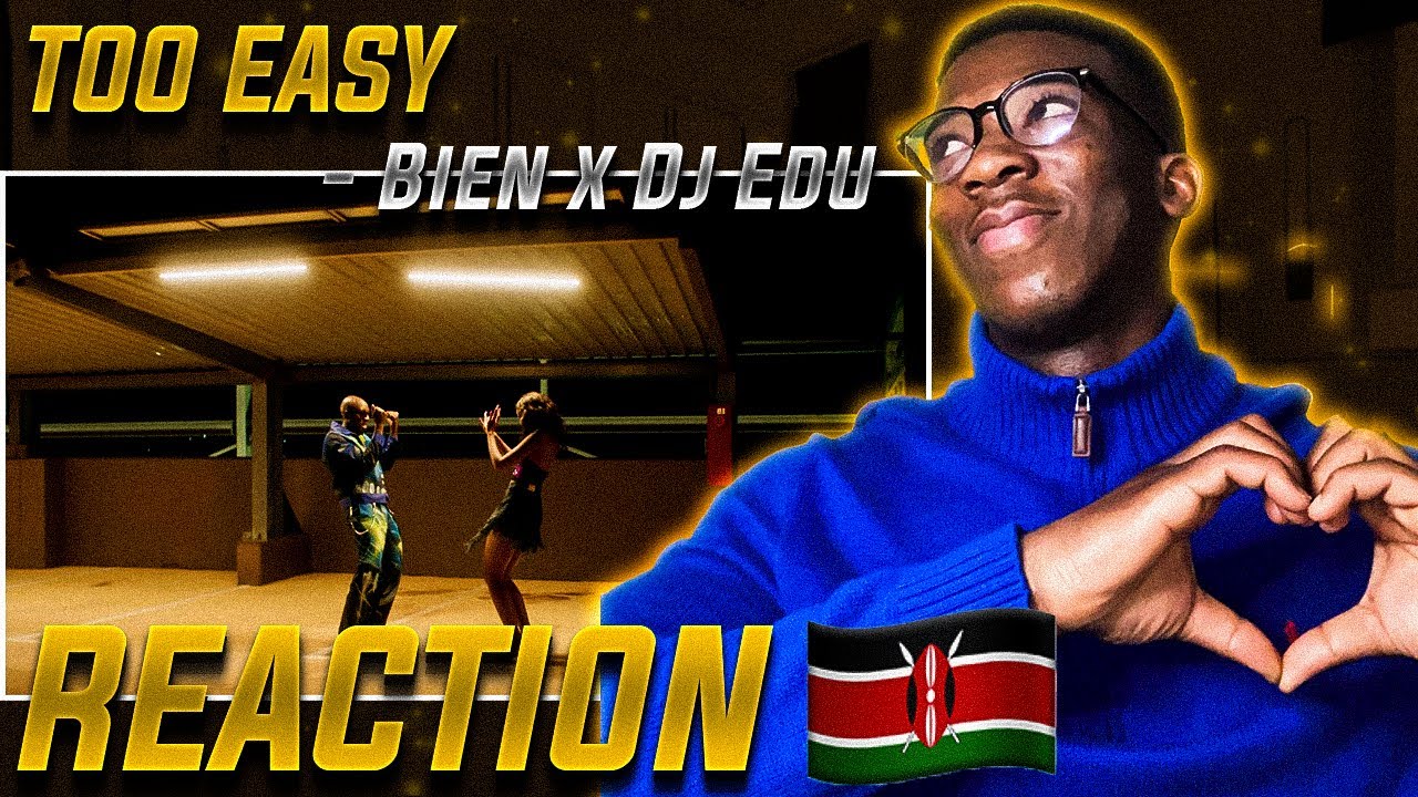 🇰🇪🔥 BIEN IS SO GIFTED! Bien x Dj Edu - Too Easy (Official Music Video ...