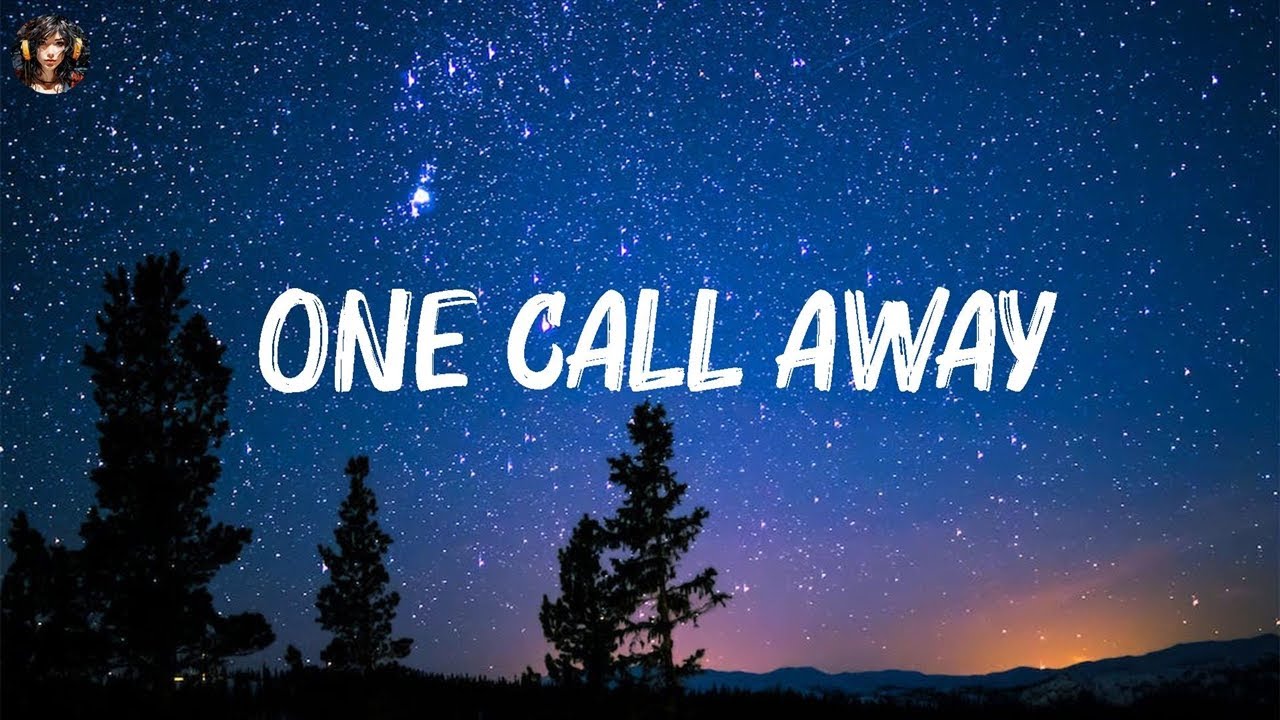 Charlie Puth - One Call Away (Lyrics) | Imagine Dragons, John Legend ...