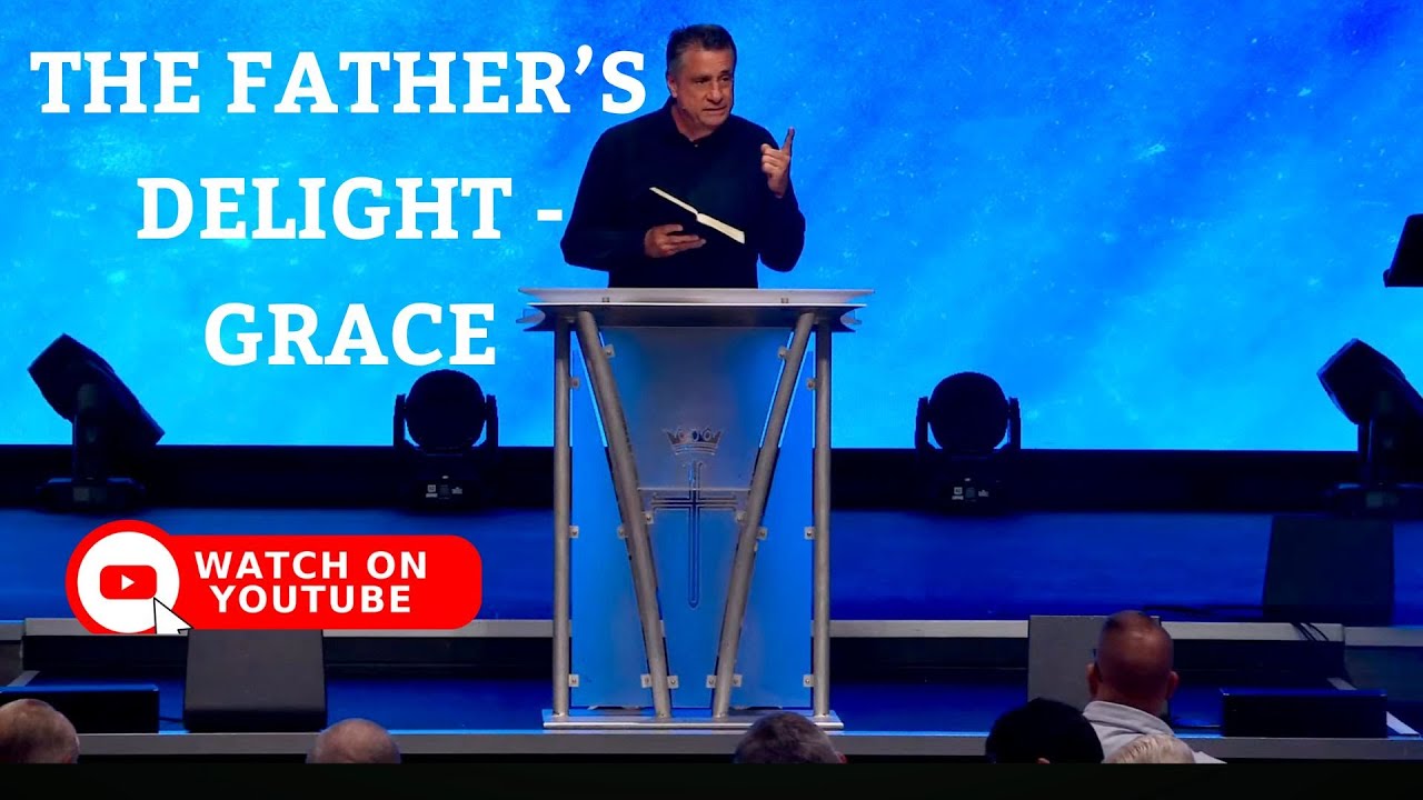 THE FATHER'S DELIGHT - GRACE with Neal Jeffrey - YouTube