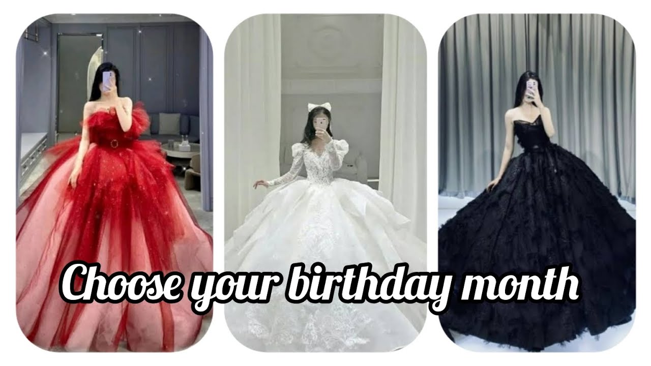 Choose your birthday month and see your gown - YouTube
