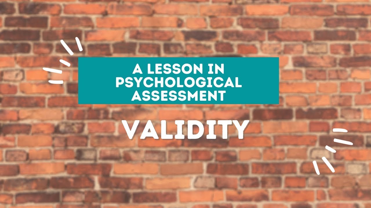 Psychological Assessment Lesson: Validity - YouTube