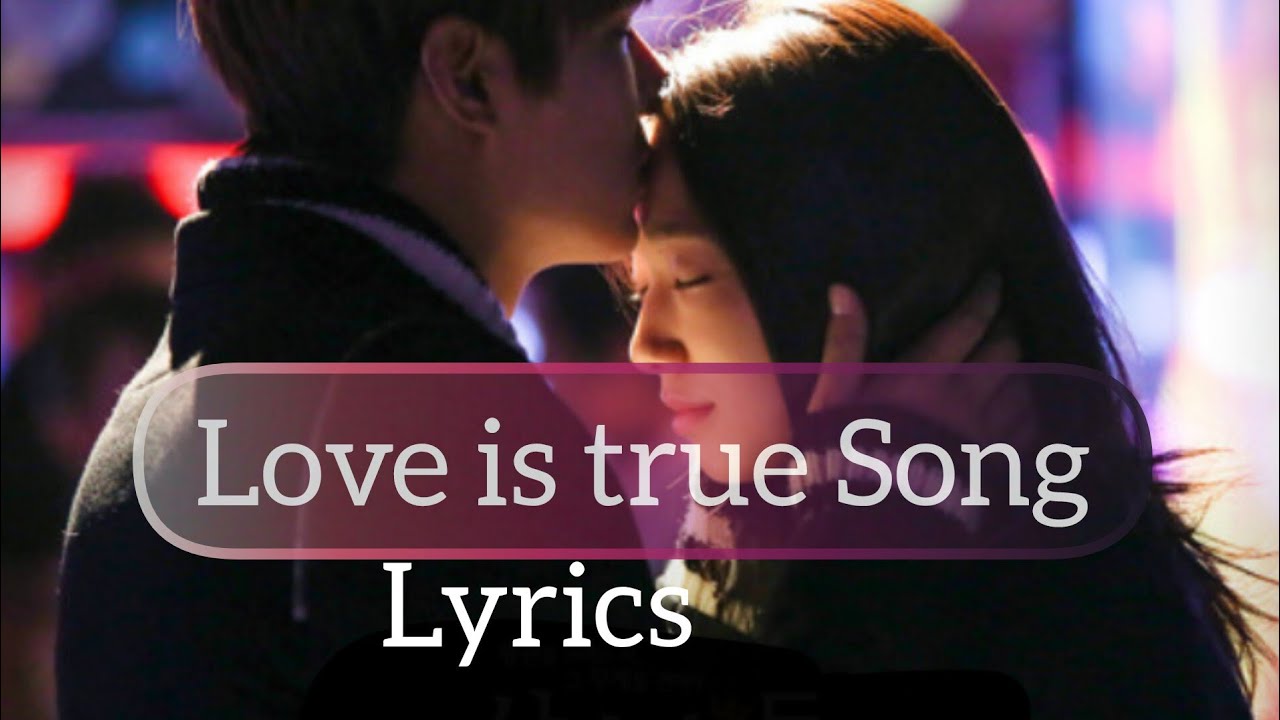 love is true song ️ - YouTube