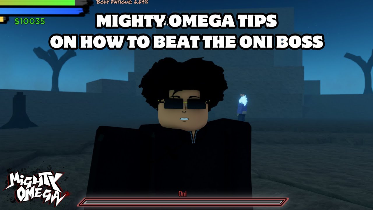 Mighty Omega Tips On How To Beat The Oni boss - YouTube