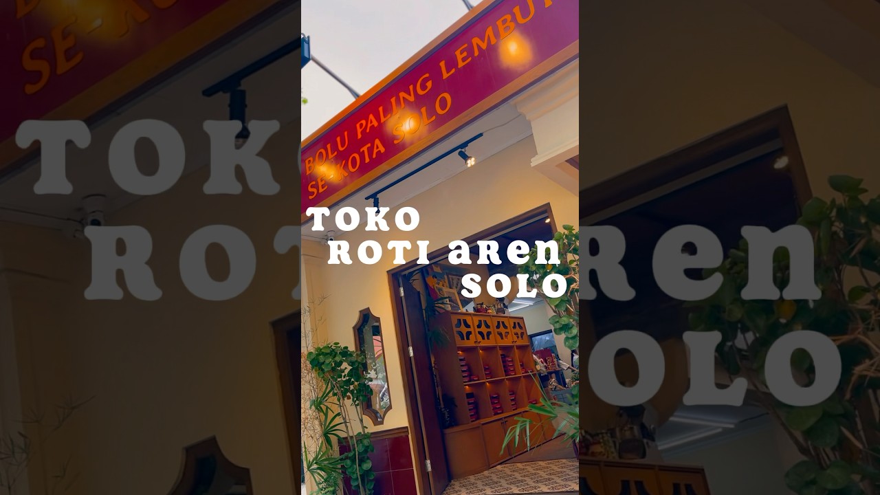 Toko roti aren solo🫶🏻 #umkm #visitkuliner #kuliner #yukkulinerbareng # ...