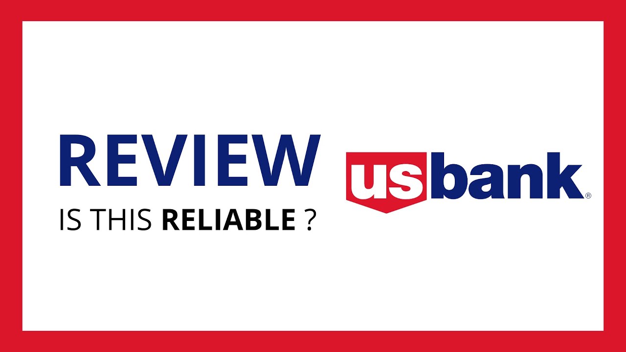 U.S. BANK : Test & Review in 2024 (Is this bank reliable ?) - YouTube