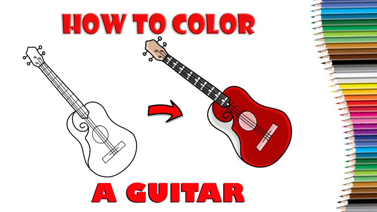 How To Color A Guitar | Easy Coloring Guide For Kids - YouTube