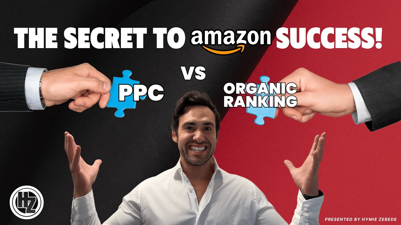 MAXIMIZE Your Amazon Success with Balanced PPC and Organic Ranking ...