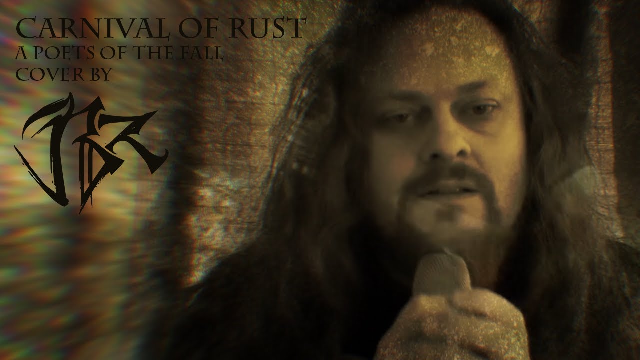 BZ - Carnival of Rust (Poets of the Fall cover) - YouTube