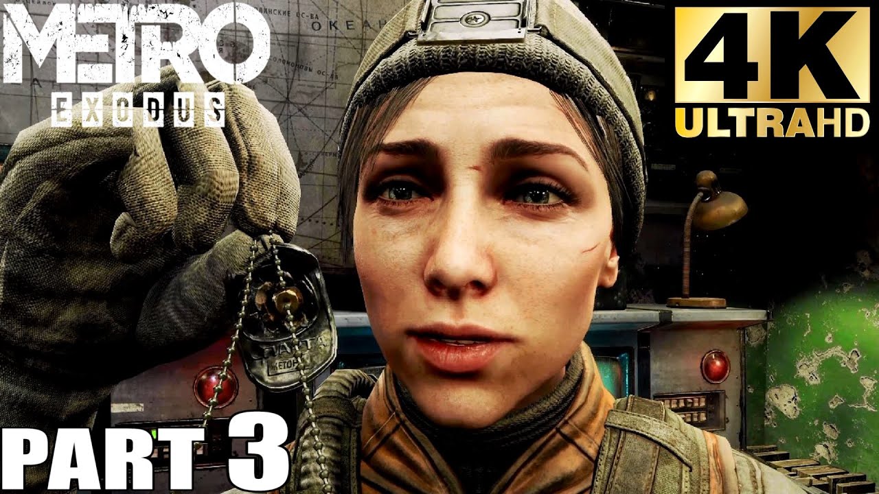 メトロ エクソダス Metro Exodus Walkthrough Gameplay Part 3 Moscow In 4k Fps