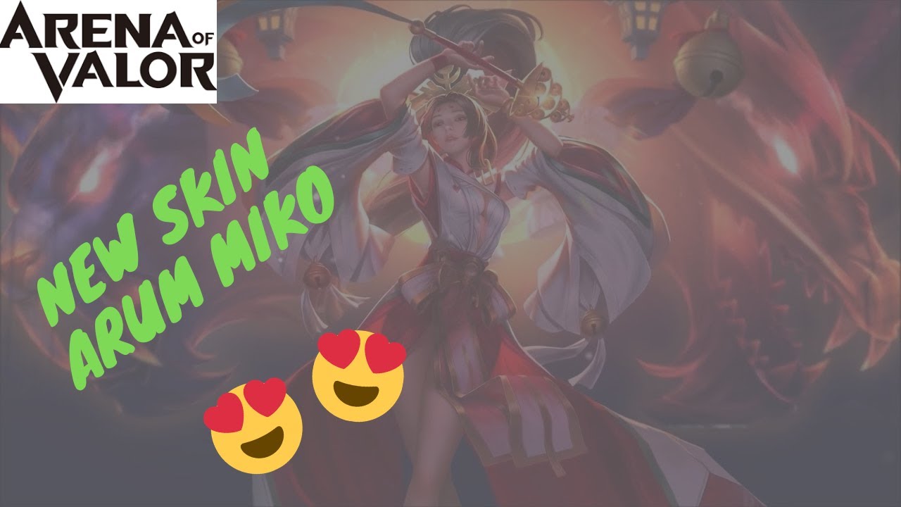 NEW SKIN MIKO ARUM - Post Update Gameplay | Arena of Valor /AOV - YouTube
