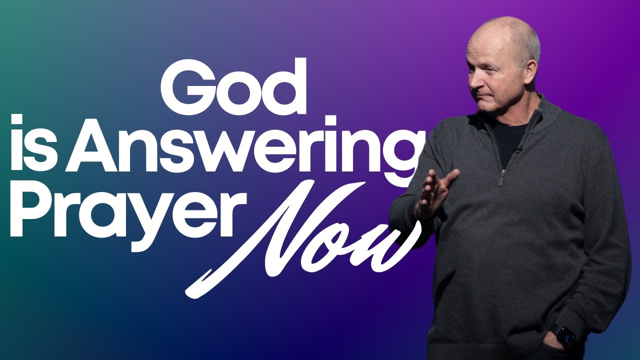 God is Answering Prayer NOW | Jerry Dirmann - YouTube