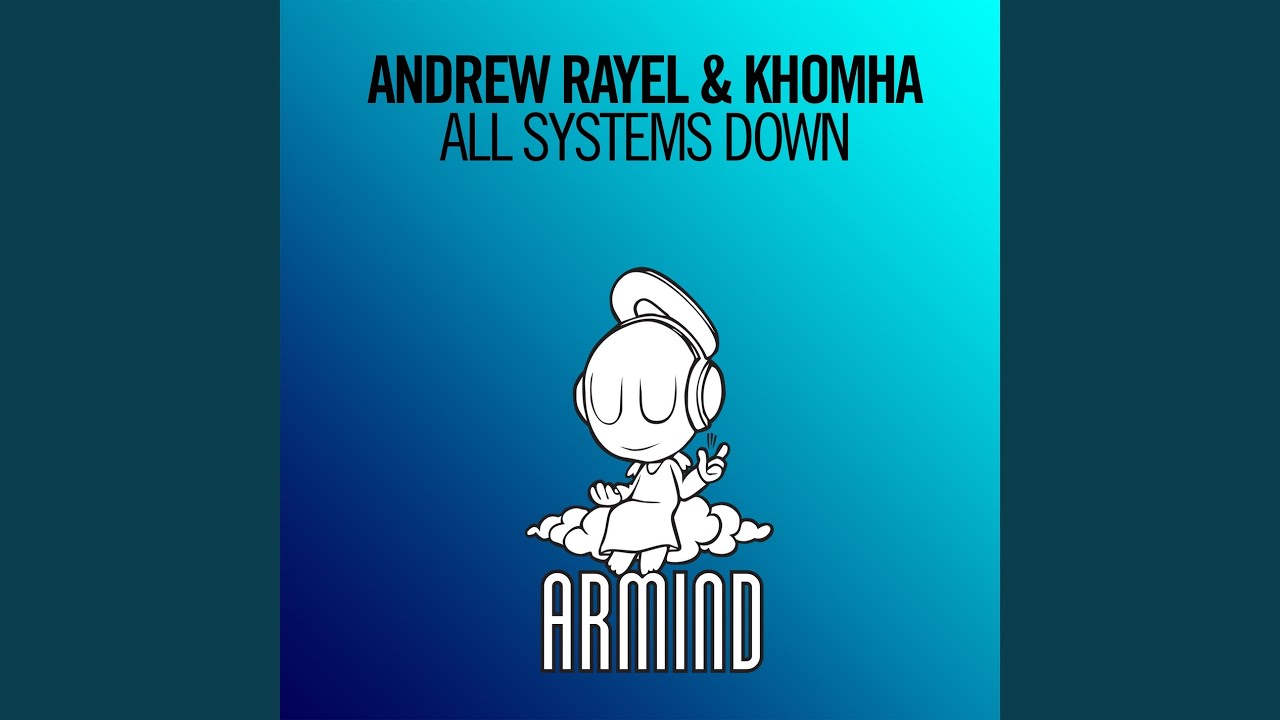 All Systems Down (Extended Mix) - YouTube Music