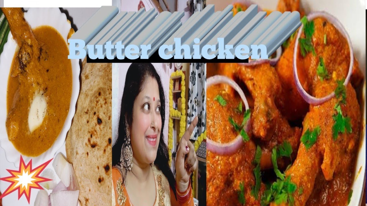 how to make butter chicken in home / butter chicken - YouTube