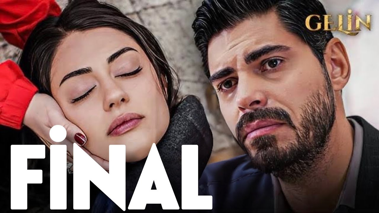 Gelin Final Bölümü l Hançer'in Kaderi ve Cihan'ın Yalnızlığı ...