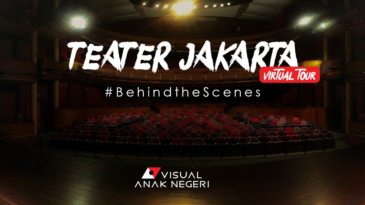 Teater Jakarta TIM 360° Virtual Tour Behind the Scenes - YouTube