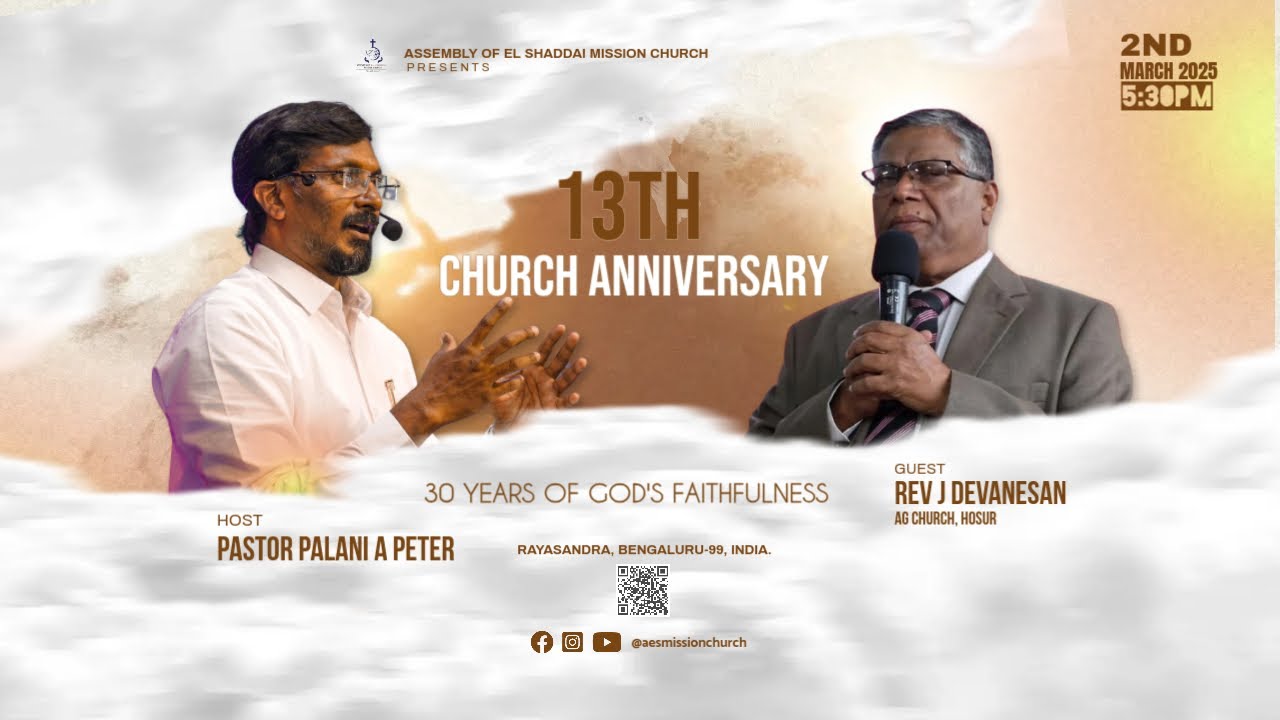 LIVE | 13th CHURCH ANNIVERSARY PASTOR REV. J DEVANESAN I AES MISSION ...