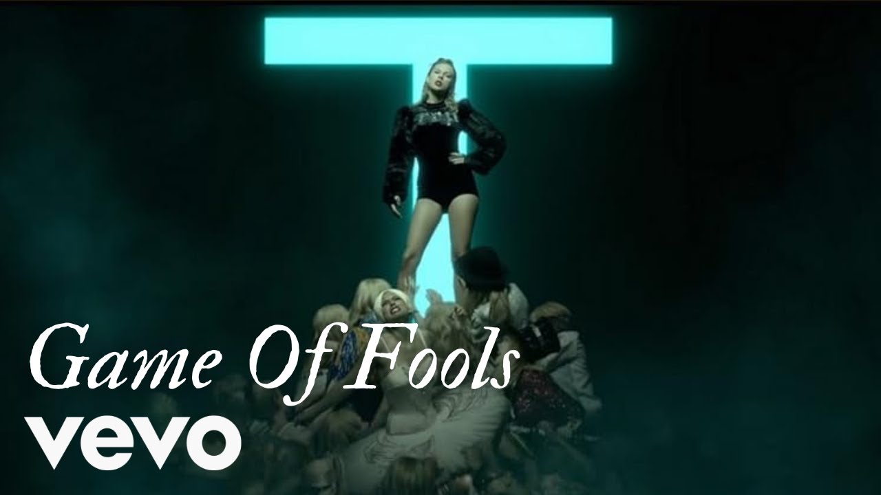 Taylor Swift- Game Of Fools (Official Lyric Video) (Song Mashup) - YouTube