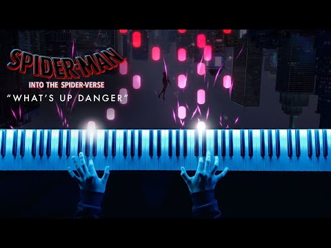 What's Up Danger - Spider-Man: Into the Spider-Verse (Orchestral Piano Cover)