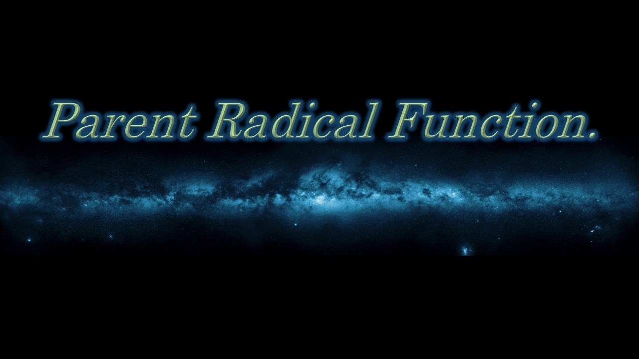 Chap 11. (video ). Algebra 1. Parent Radical Function. - YouTube