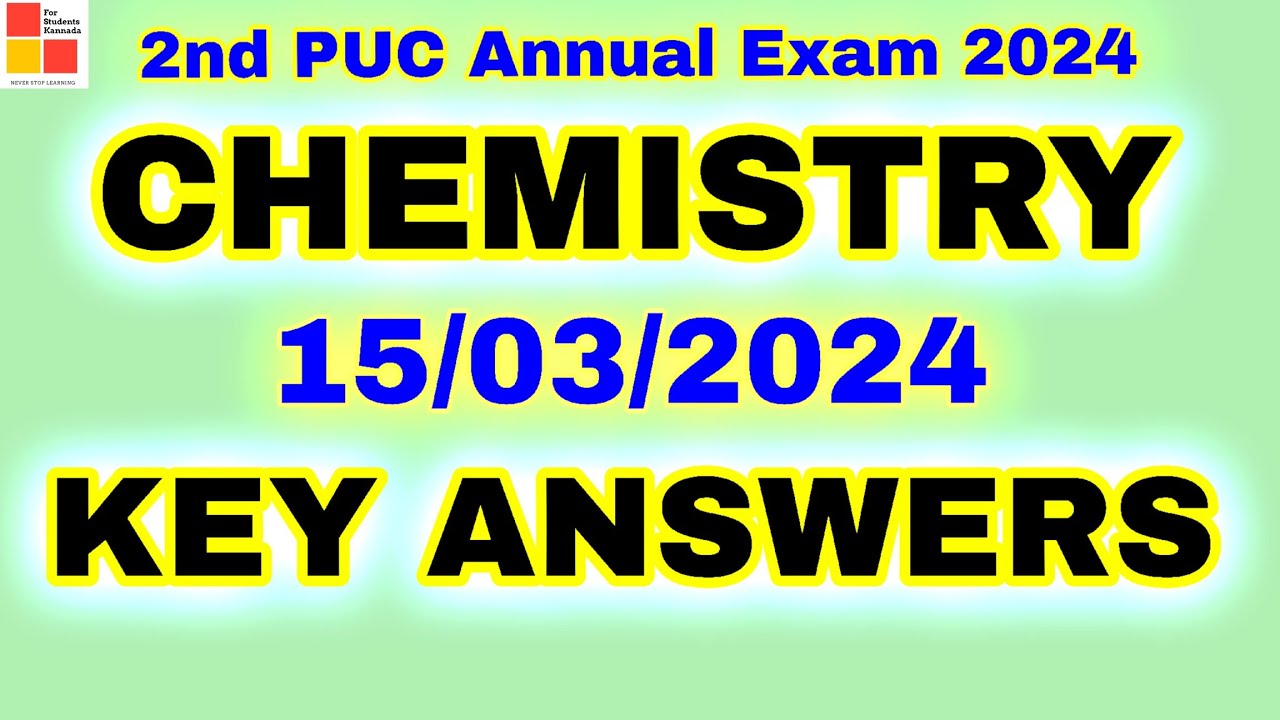2nd PUC Chemistry Key Answers 2024 2nd PUC Chemistry Question Paper 2nd-puc-chemistry-key-answers-2024-2nd-puc-chemistry-question-paper