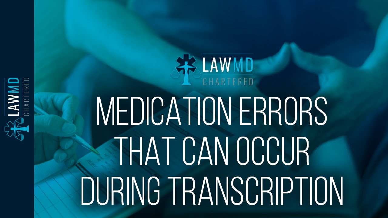Medication Errors That Can Occur During Transcription - YouTube