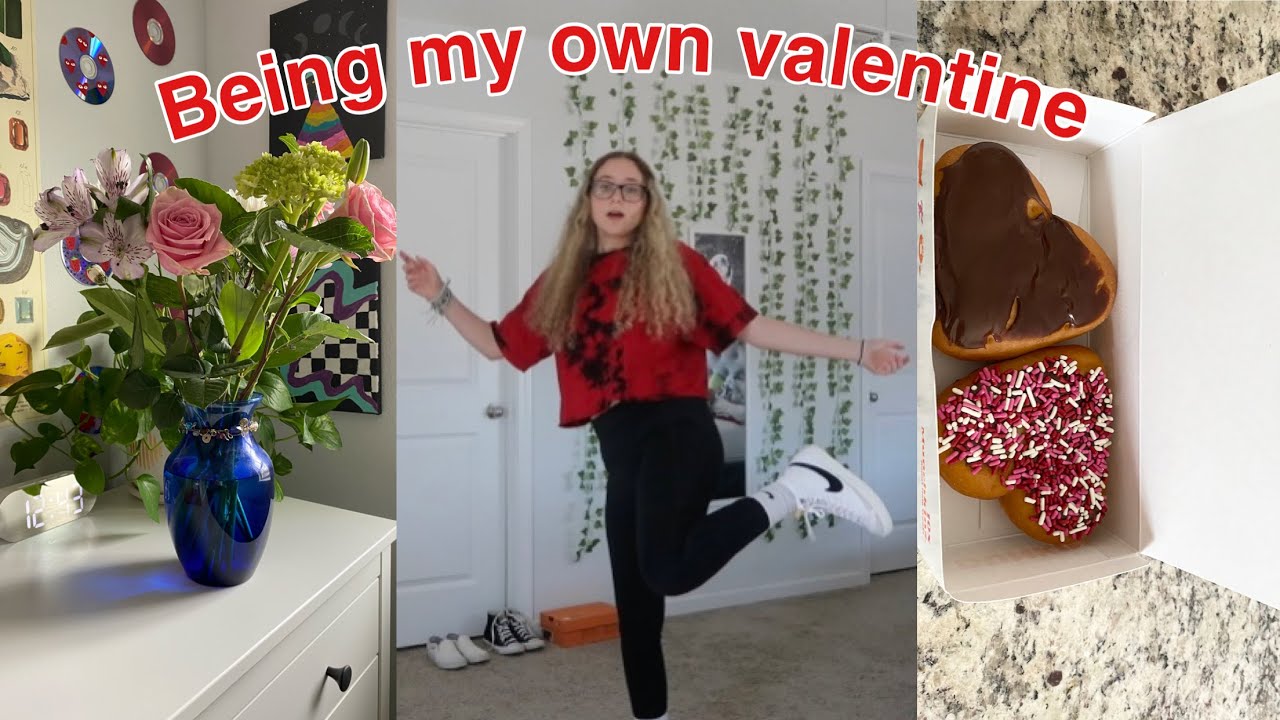 being my own valentine on valentines day :) - YouTube