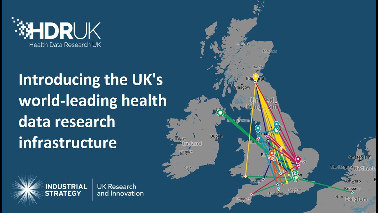 Introducing the UK's world-leading health data research infrastructure ...