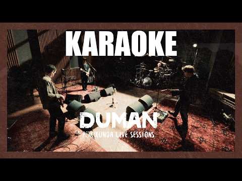 Duman - Ah Bir Ataş Ver (Karaoke) Pür Cunda Live Sessions