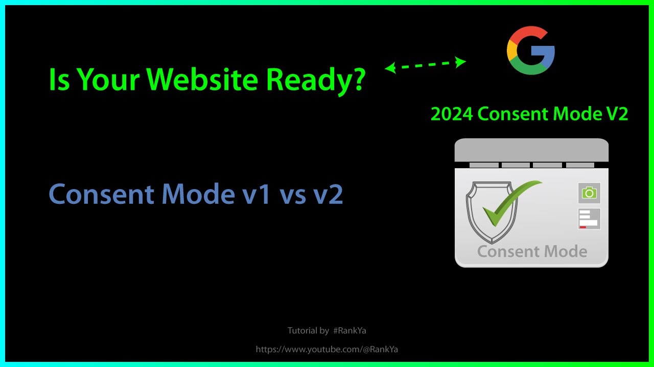 Consent Mode v1 vs Consent Mode v2 - What is the Difference? - YouTube
