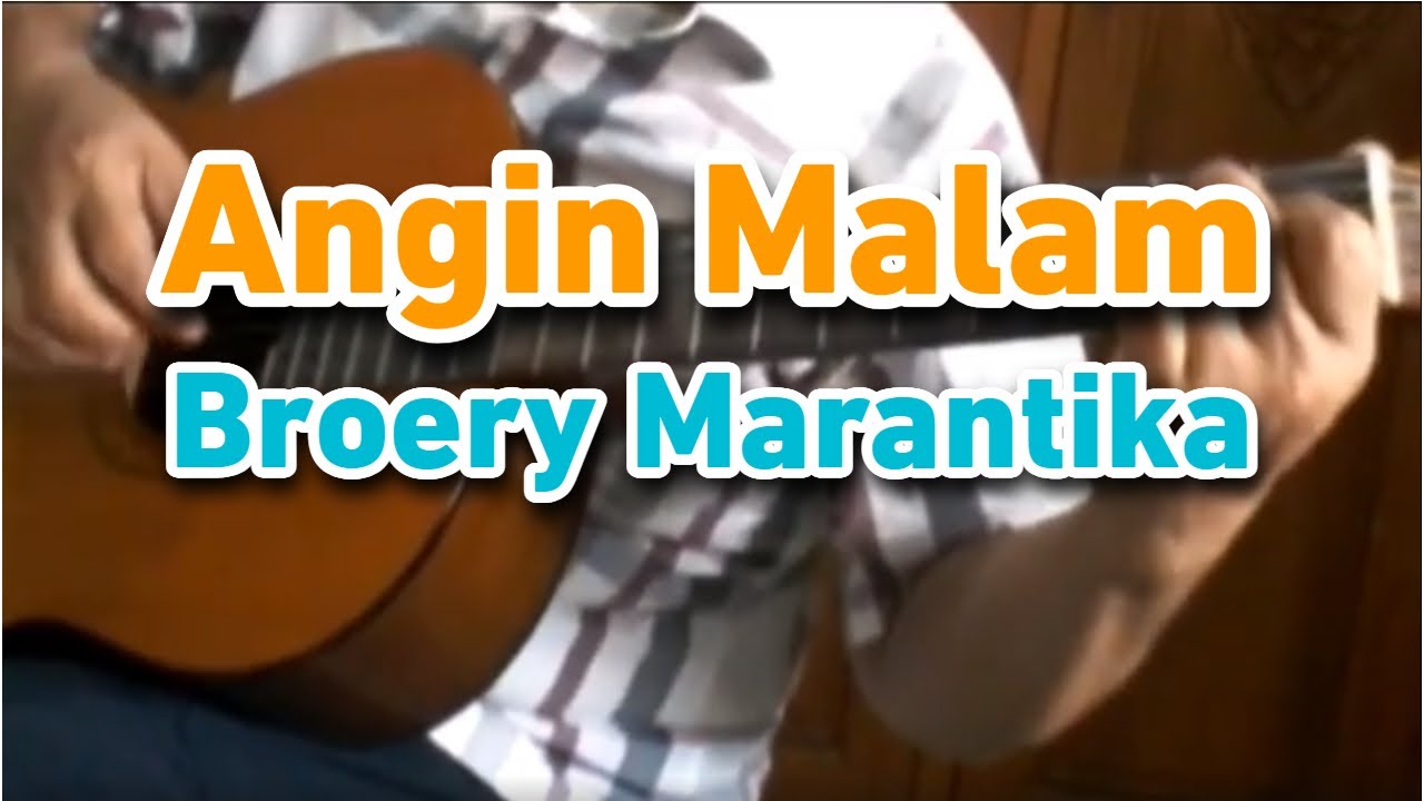 Angin Malam - Broery Marantika | Fingerstyle Guitar Cover - YouTube
