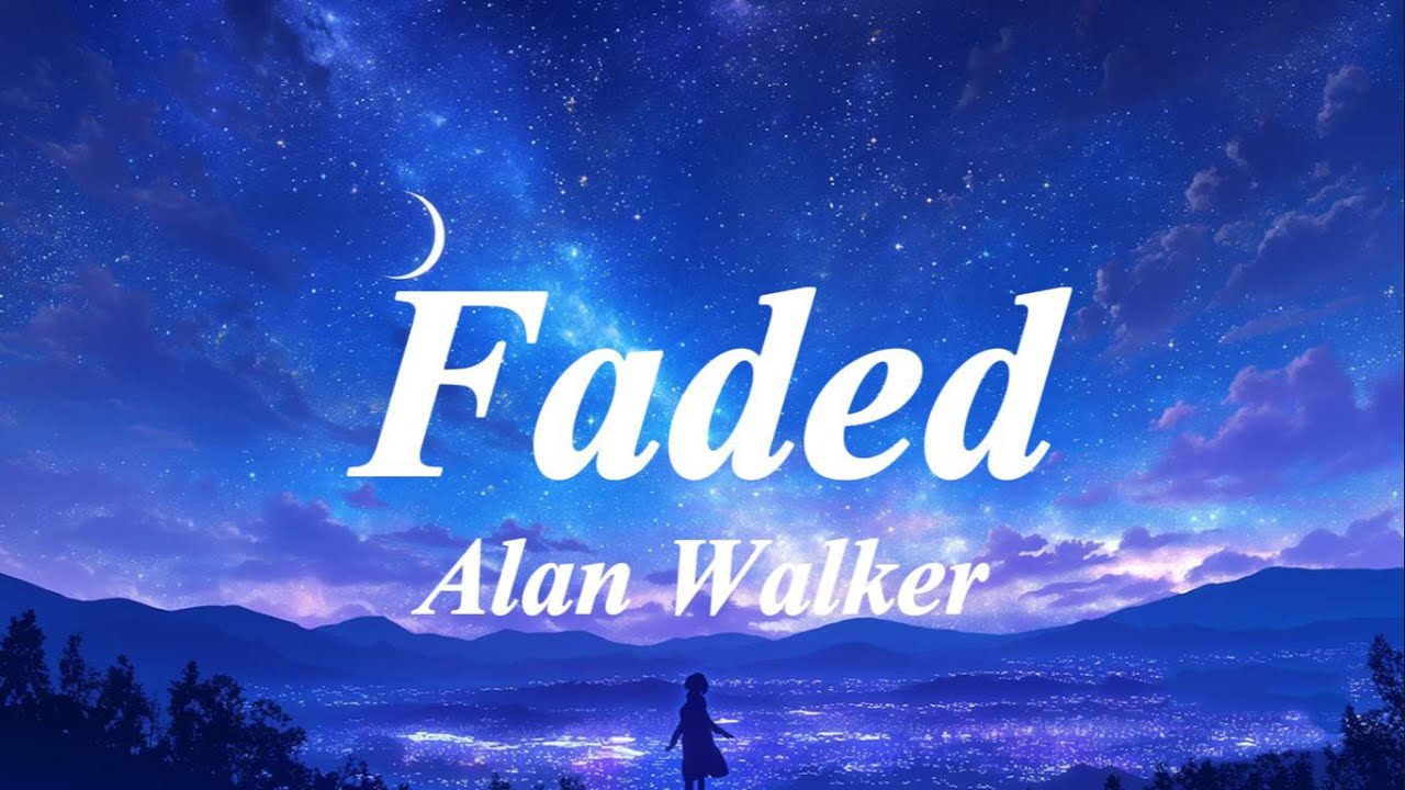 Alan Walker - Faded - (Lyrics) - Hit Song - YouTube
