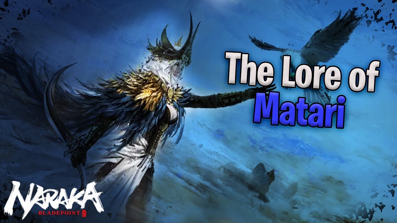 Matari All Lore & Illustrations Naraka Bladepoint - YouTube