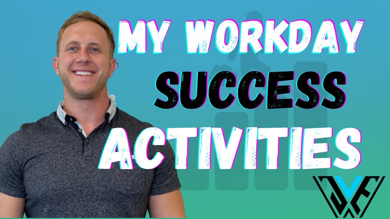 My Workday Success Activities as a Team Builder - YouTube