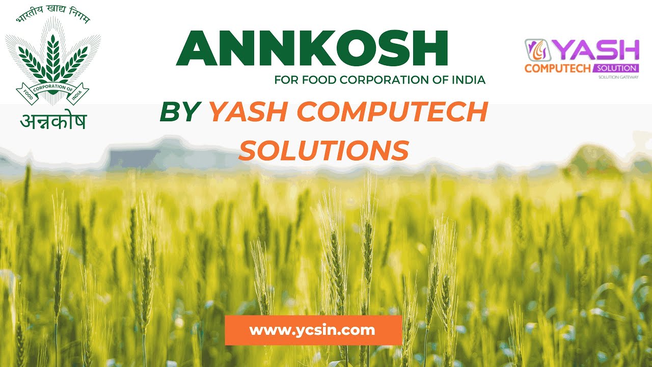 Annkosh for FCI: How to inspect warehouses using a mobile app by Yash Computech Solutions Pvt ...