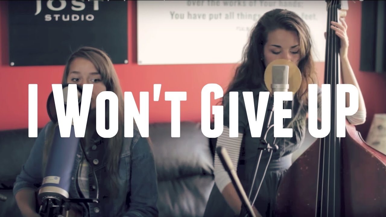 "I Won't Give Up" Cover by Amy-Joy and Emily Jost - YouTube
