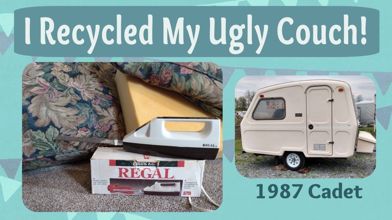 How I Recyled My Couch - 1987 Cadet Fiberglass Camper aka Freedom ...