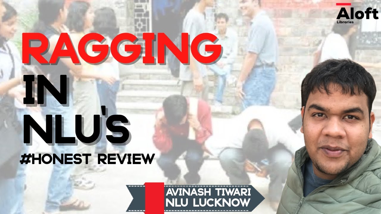 Ragging in NLU’s - YouTube