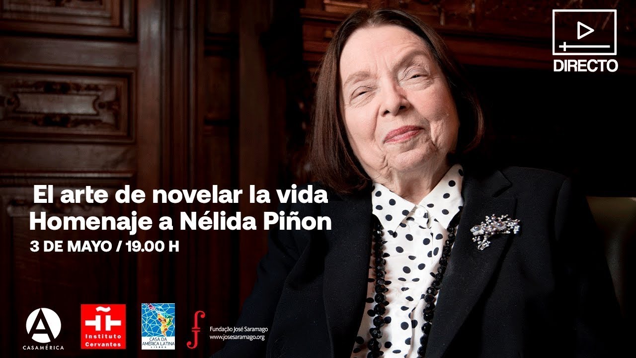 El arte de novelar la vida. Homenaje a Nélida Piñon - YouTube