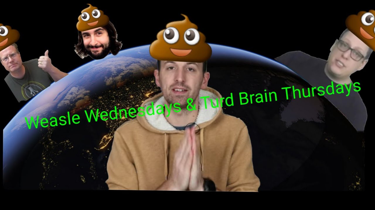 WeasleWednesdays & Turd Brain Thurs @SciManDan @FTFEOfficial @MCToon ...