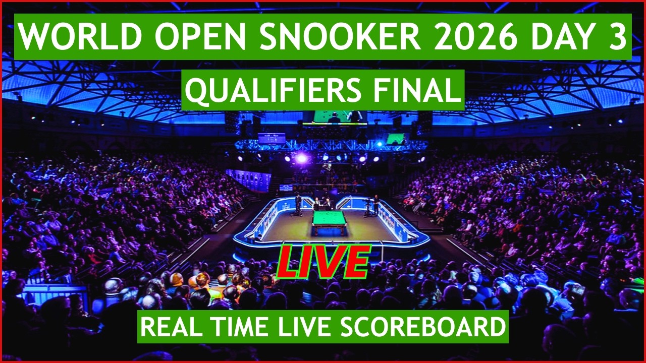 World Open Snooker 2026 Qualifiers Live Scores | Today Qualification ...