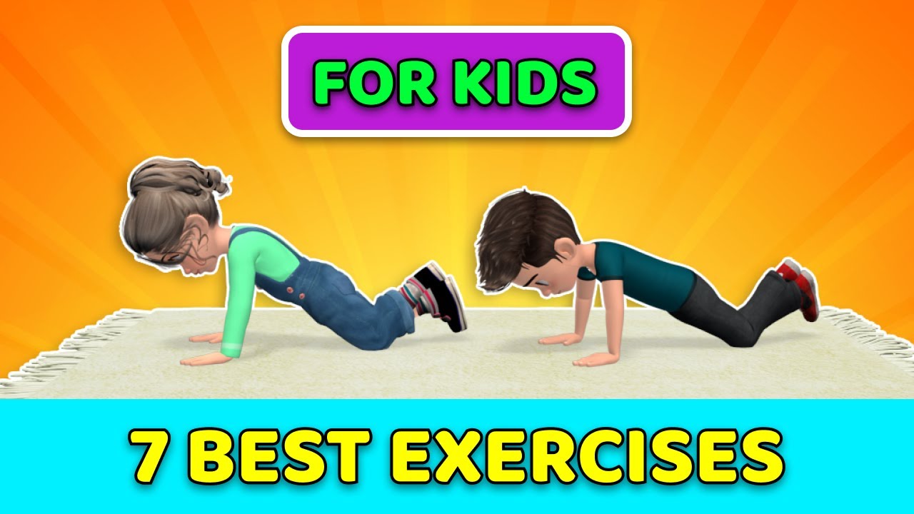 7 BEST EXERCISES FOR KIDS TO BURN FAT - YouTube