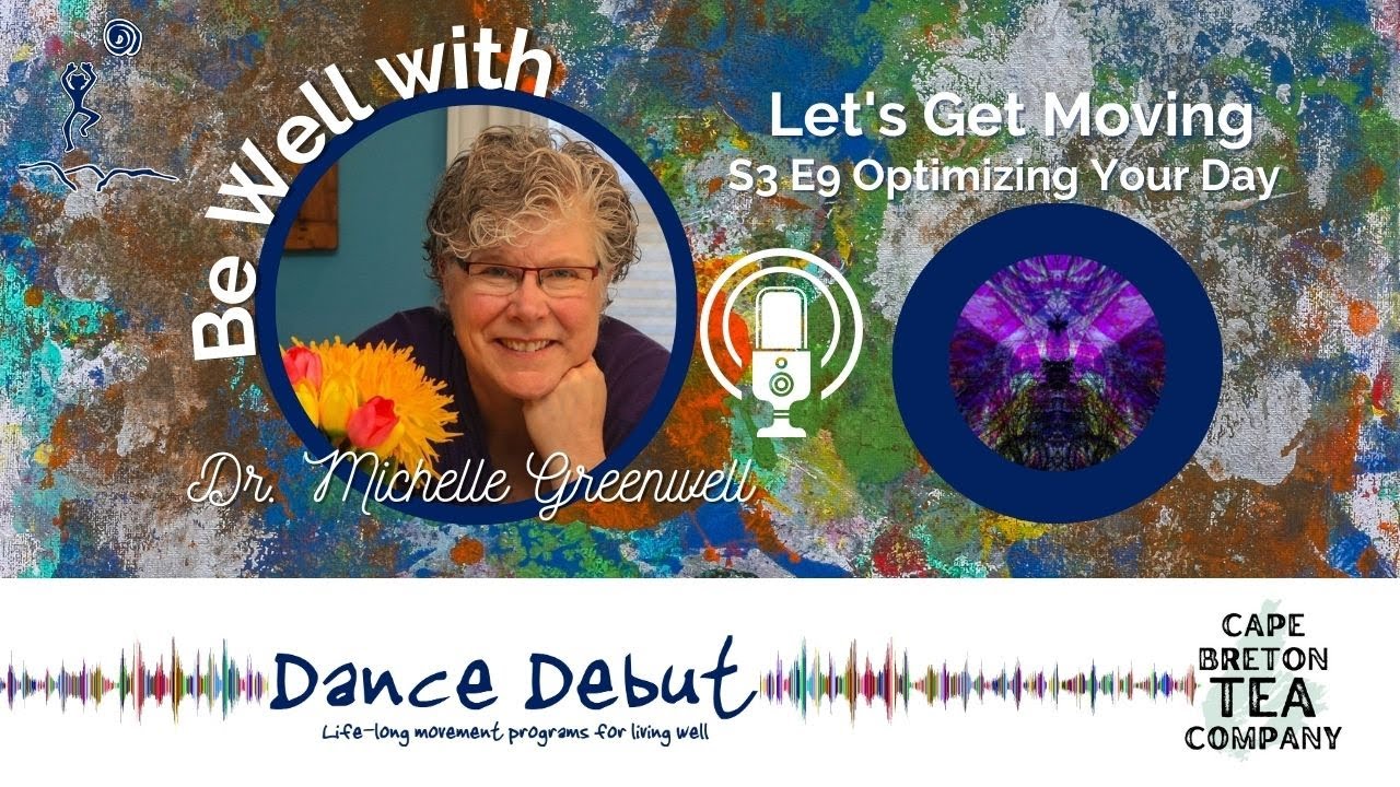 S3E9 Optimizing Your Day with Dr. Michelle Greenwell - YouTube