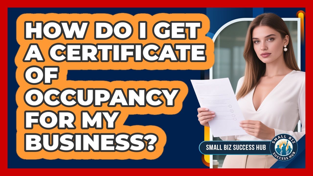 How Do I Get A Certificate Of Occupancy For My Business? - Small Biz ...