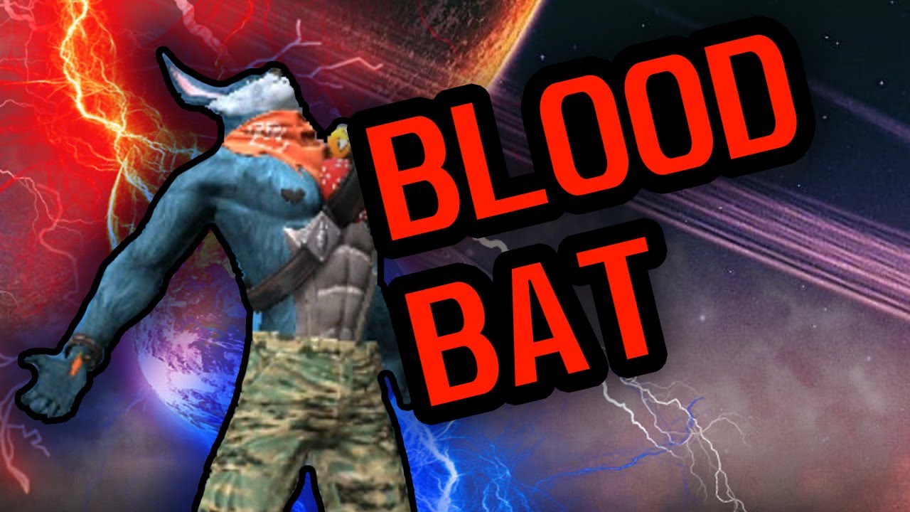 Blood BAT.🦇🦇 🔥 - YouTube