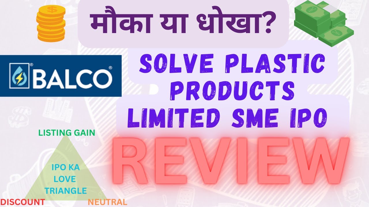 Solve Plastic Products Limited SME IPO Review #smeipo #iporeview # ...