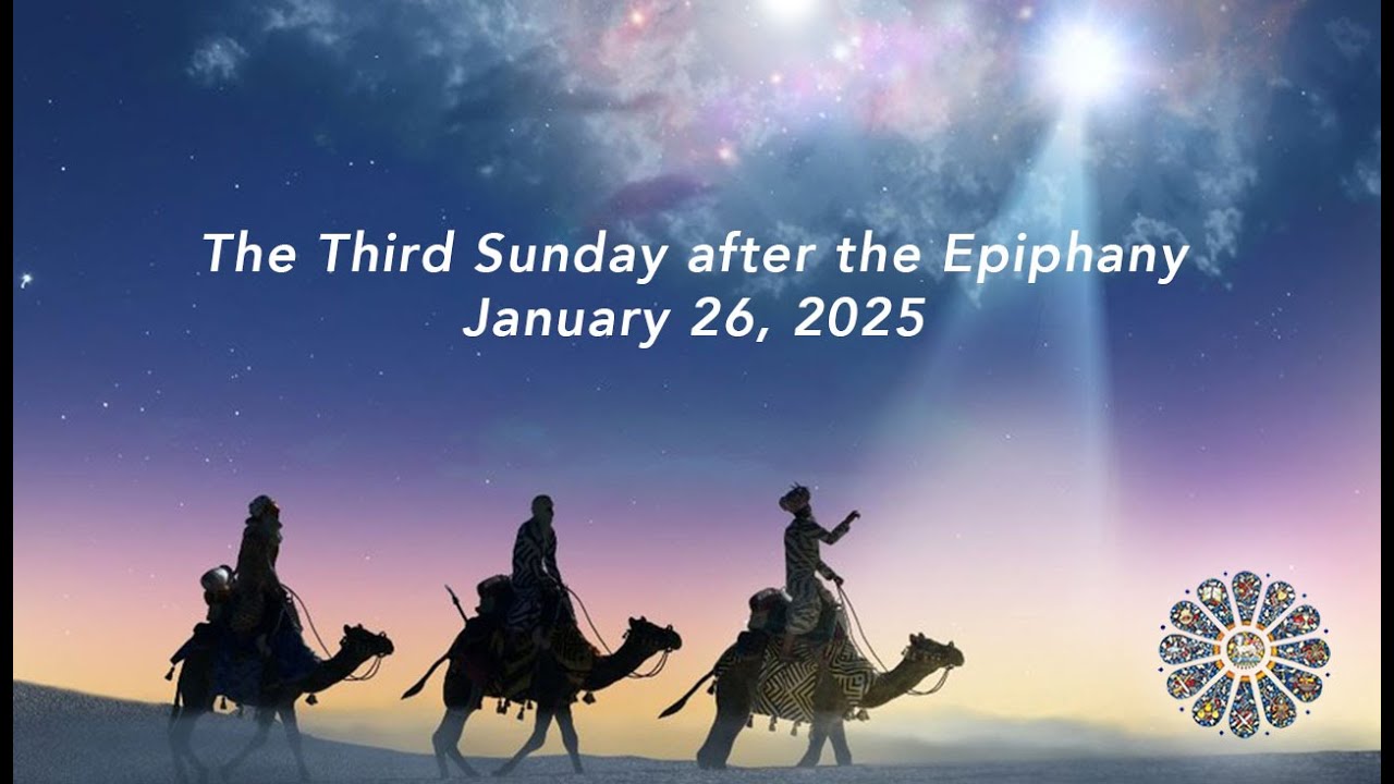 The Third Sunday after the Epiphany - YouTube