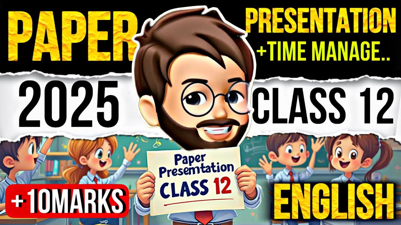 English Class 12 Paper Presentation | Time Management | English Answer ...