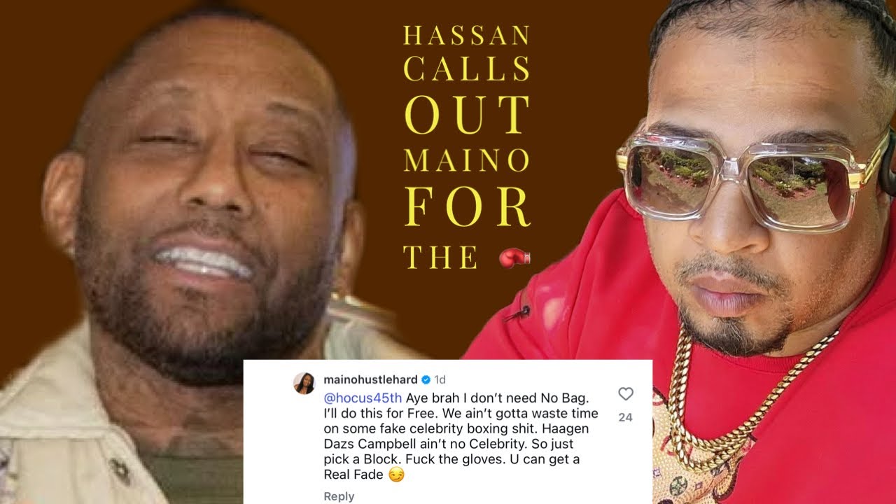 Maino REJECTS Celebrity Boxing Match With Hassan Campbell?! - YouTube